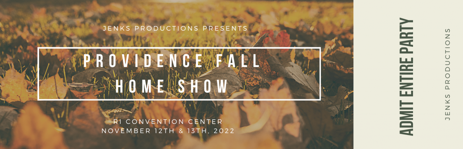 Providence Home Show Discount Ticket Thank You | Jenks Productions